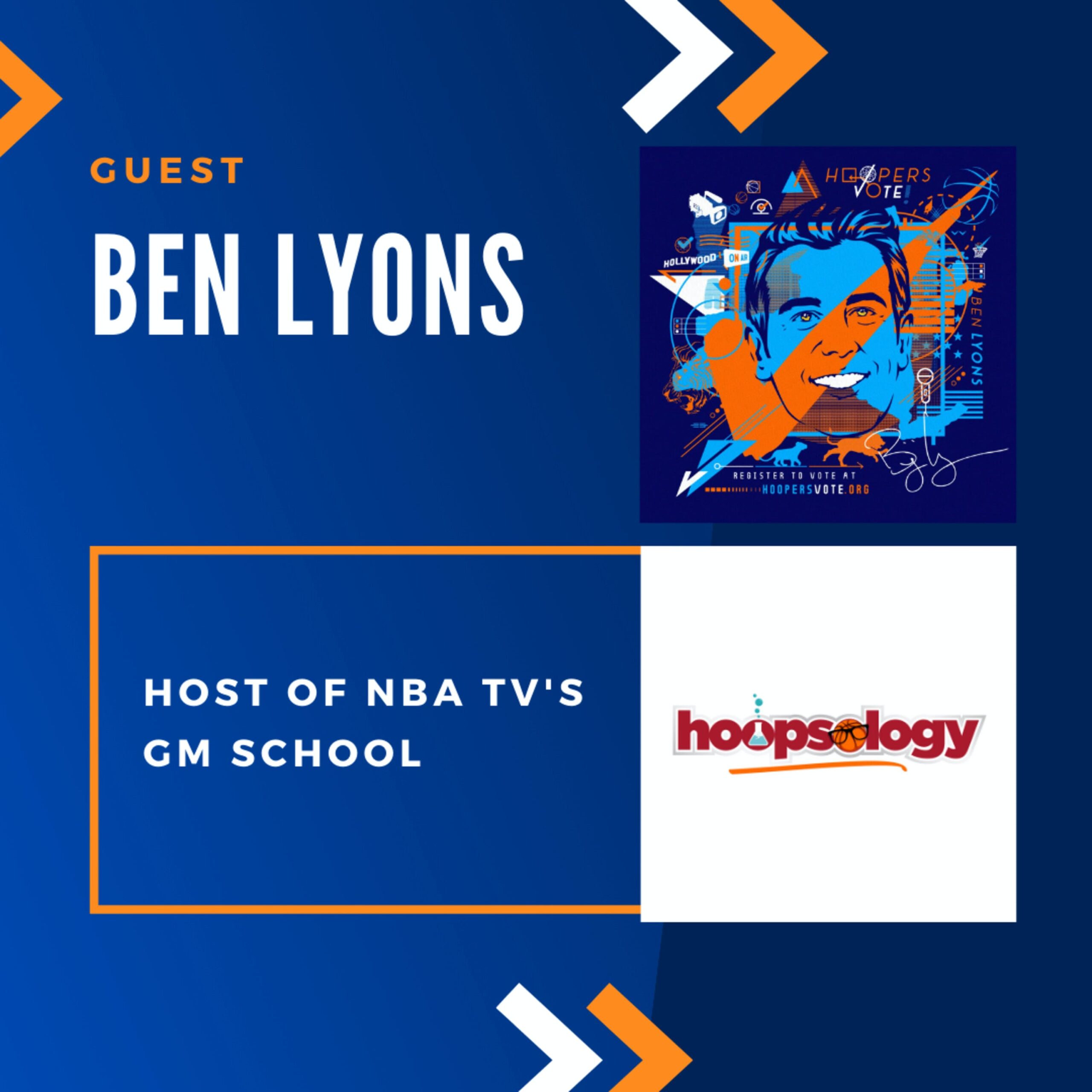 NBA's TV GM School Ben Lyons Interview, Matt and Justin Discuss ...