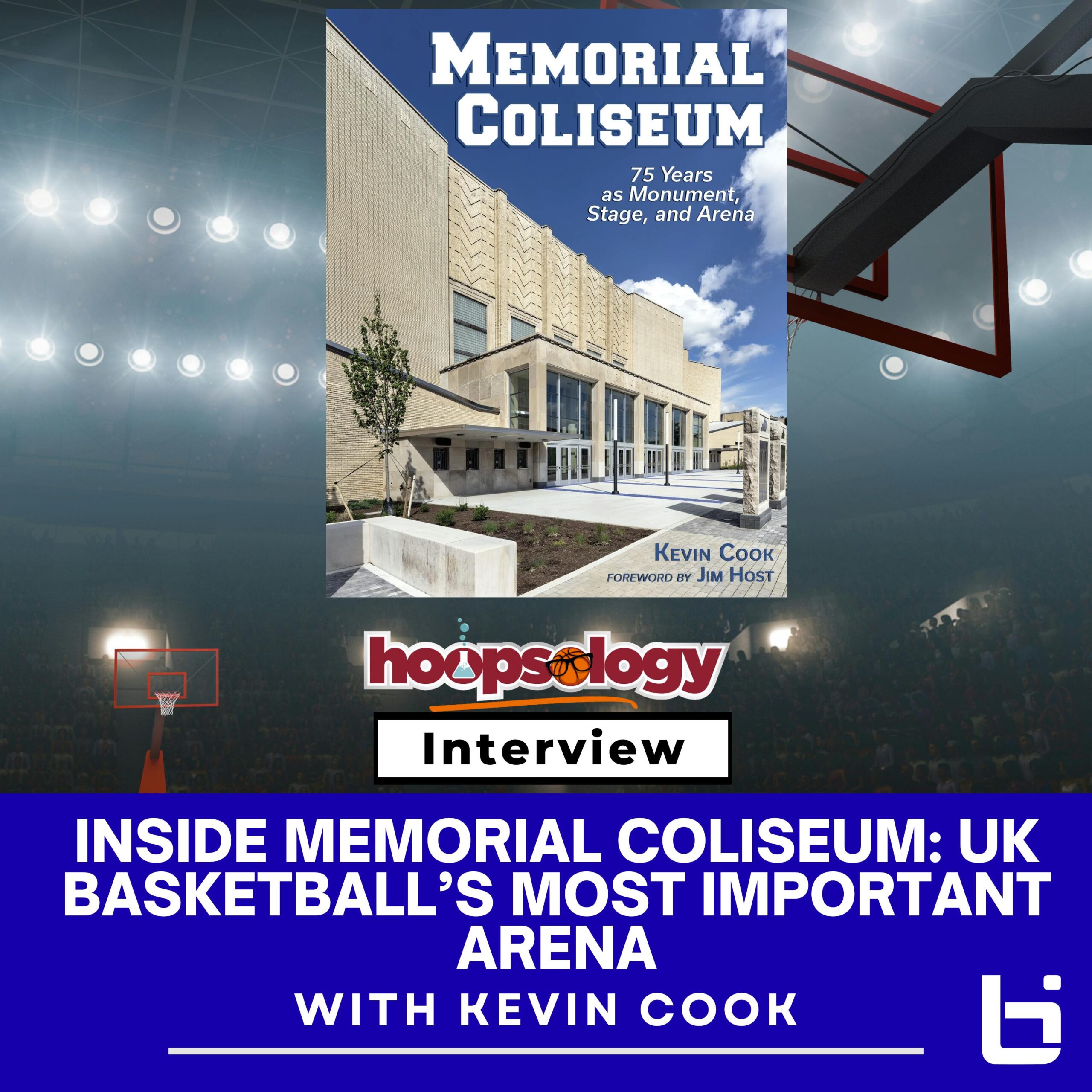 Inside Memorial Coliseum: UK Basketball’s Most Important Arena, with ...