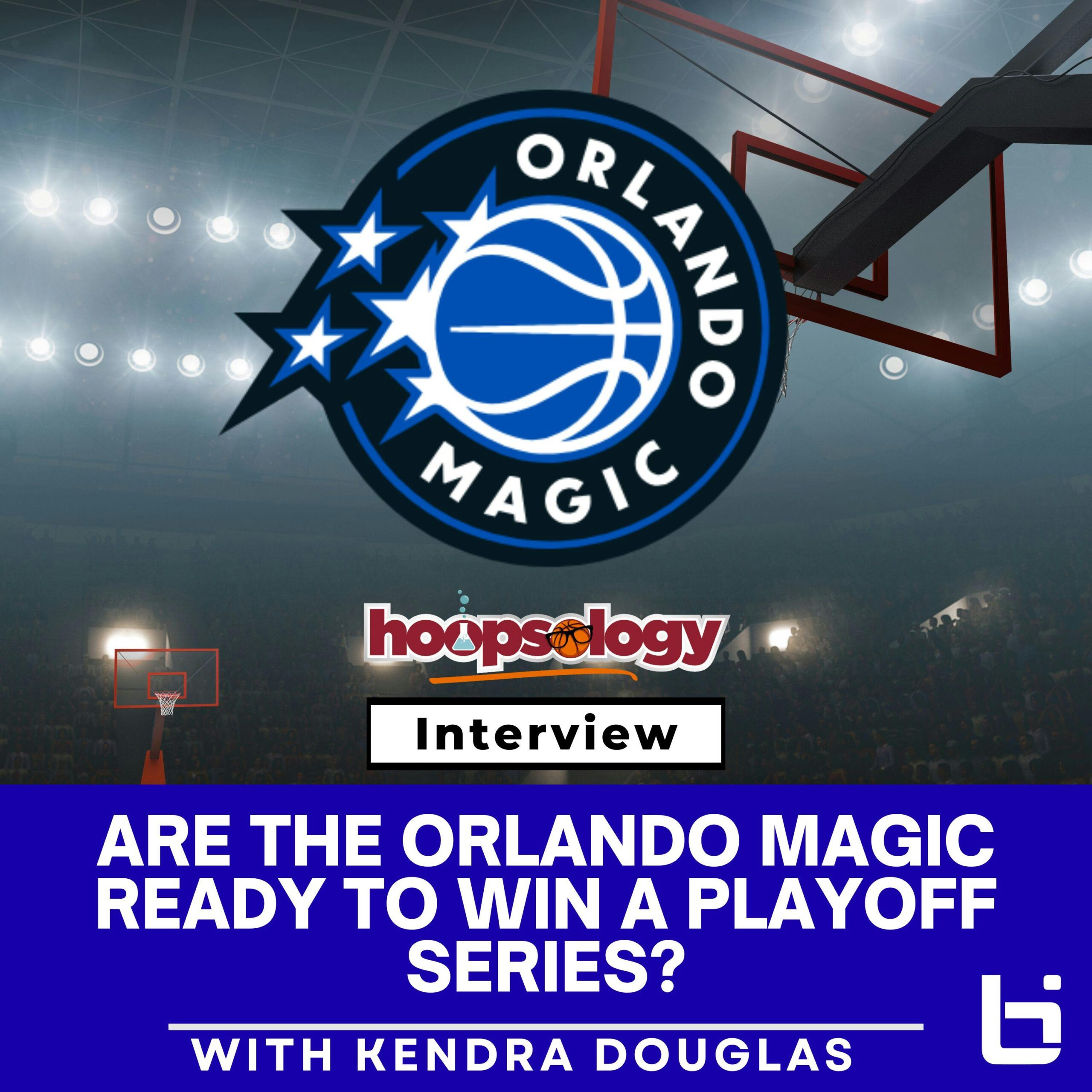 Can the Orlando Magic Make a Deep Playoff Run? With Team reporter and ...